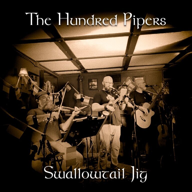 New Release: 100 Pipers & Swallowtail Jig - The Happy Out Irish Band ...